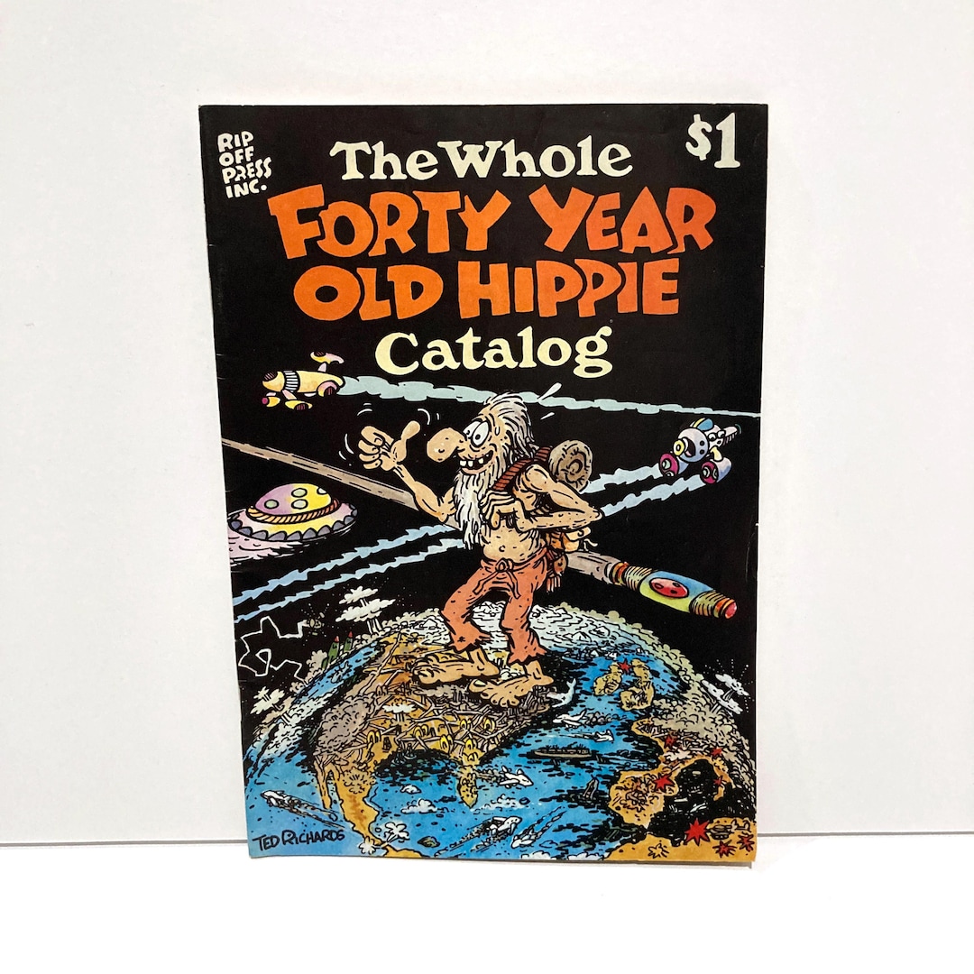 The Whole Forty Year Old Hippie Catalog Comic Book 1st Edition Vintage ...