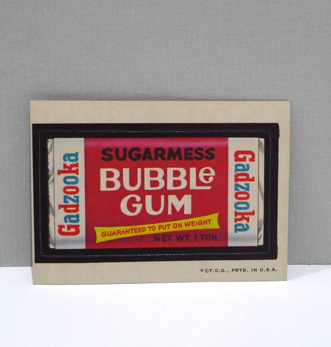 Wacky Packages Sticker Card - Gadzooka Sugarmess Bubble Gum Guaranteed ...