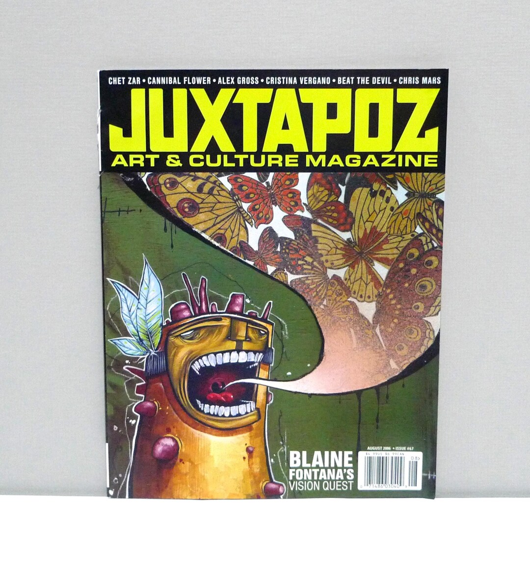 Juxtapoz Magazine Spring August #67 - Blaine Fontana Cover, Chet Zar ...