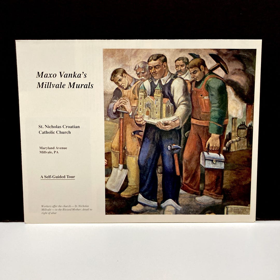Maxo Vanka Brochure - Millvale Murals St. Nicholas Croatian Catholic ...