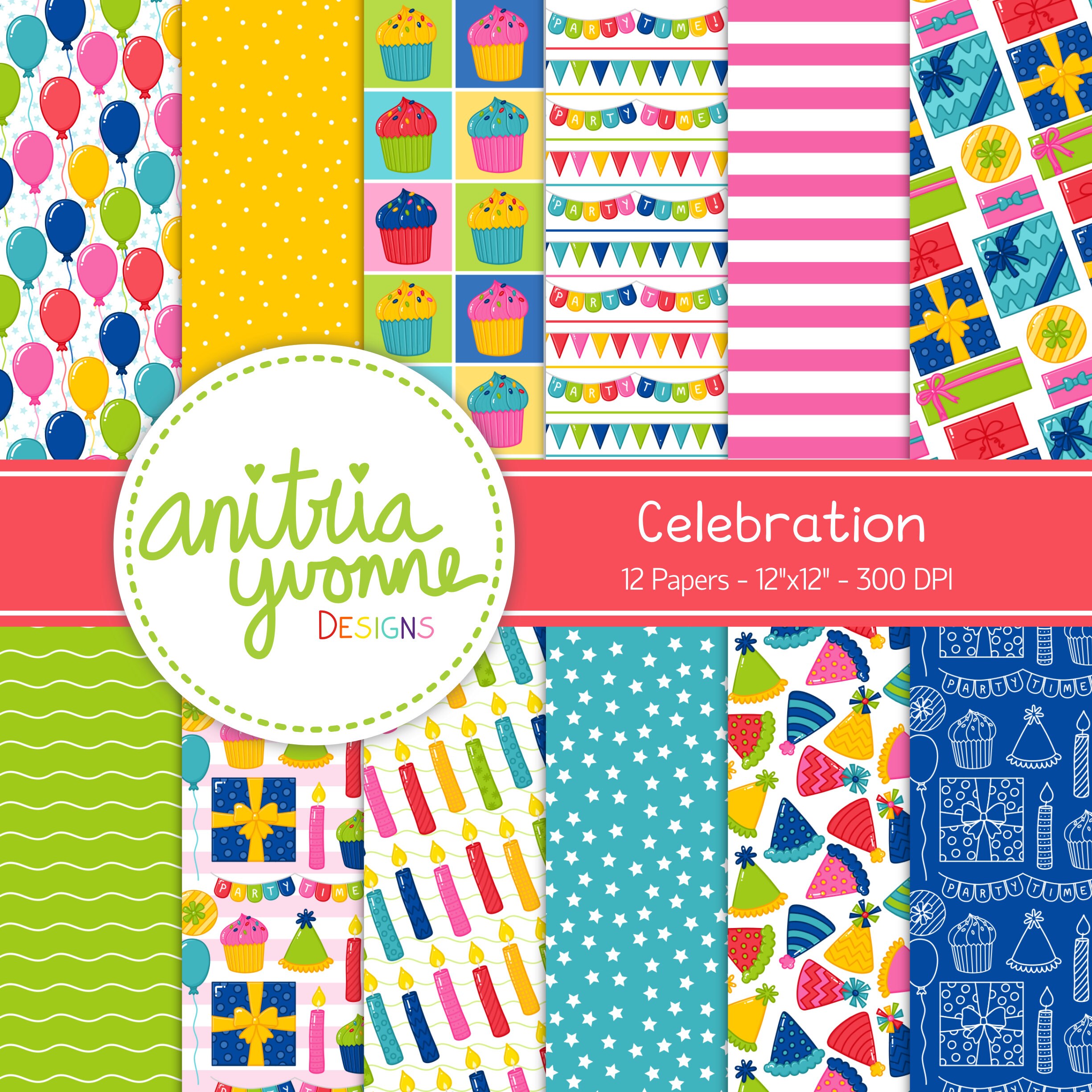 Celebration Digital Paper, Party Designs, Cupcake Design, Birthday ...