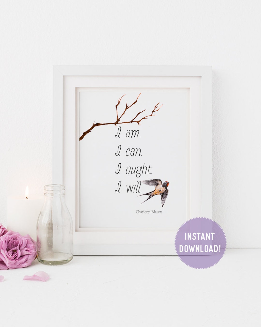 Charlotte Mason "i Am...." Quote With Watercolor Bird Print (PDF ...