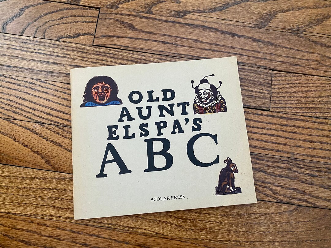 Vintage ABC Book. Children's Alphabet Book. "old Aunt Elspa's Abc ...