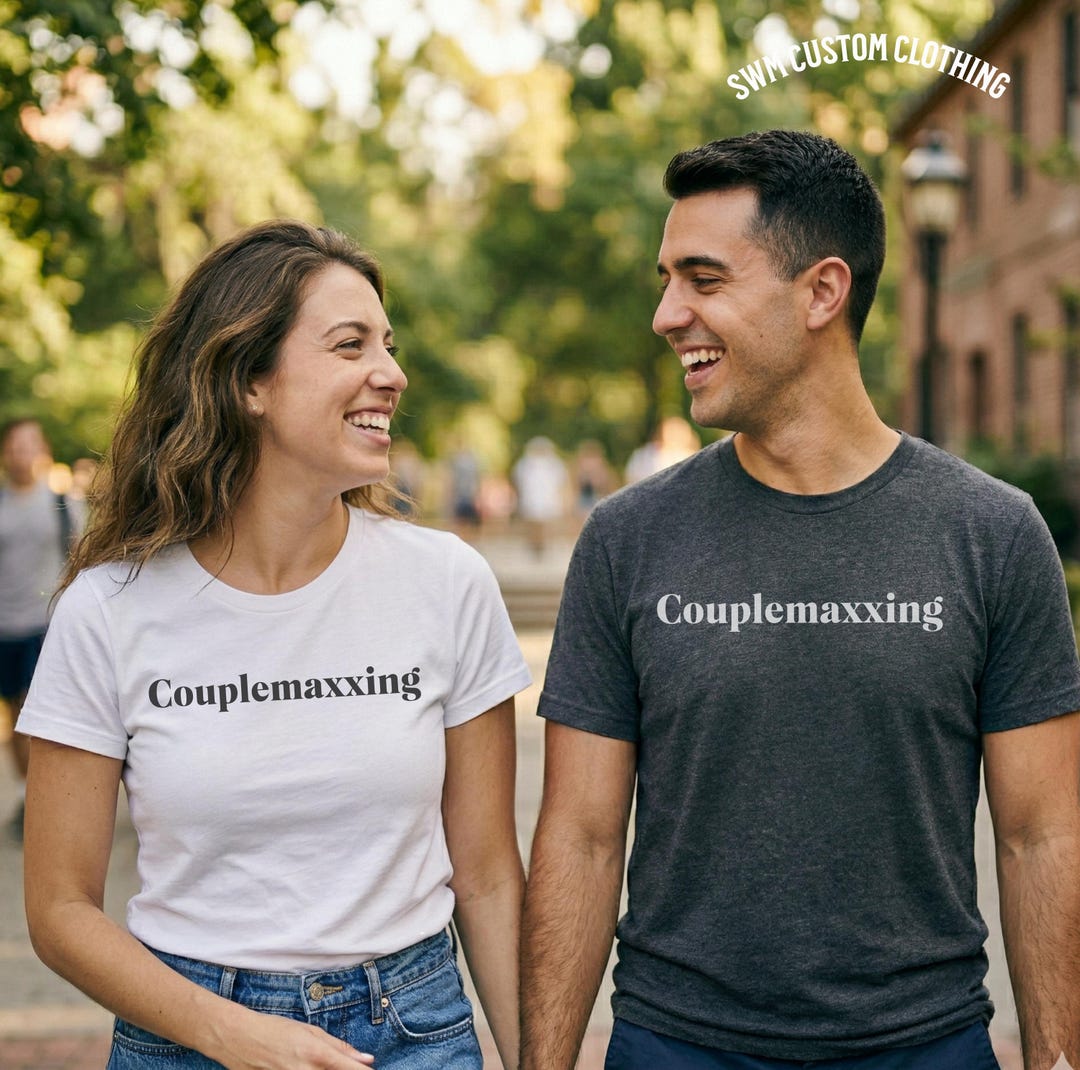 Funny Couplemaxxing Comfort Colors Tee for Trendy Matching Couple ...