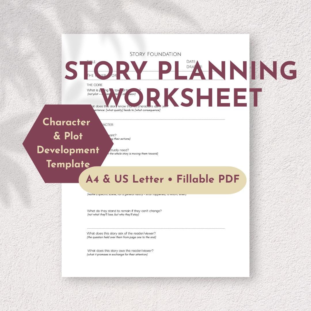 Story Foundation Worksheet | Character Arc, Plot Development (fillable ...