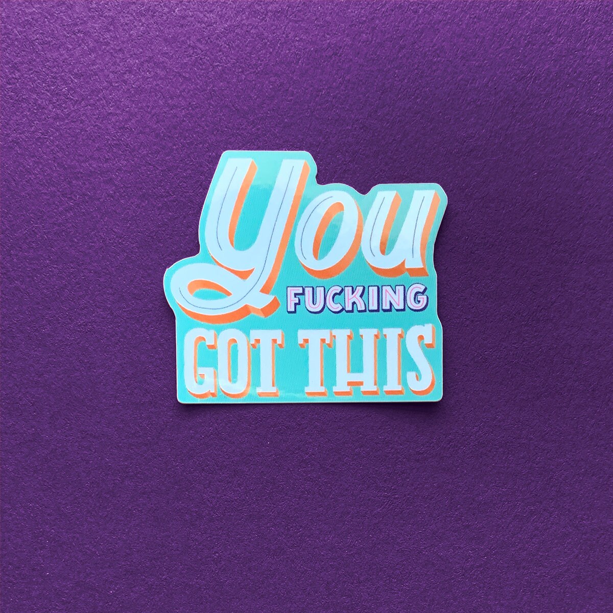 You Fcking Got This Hand-Lettered Sticker | Etsy