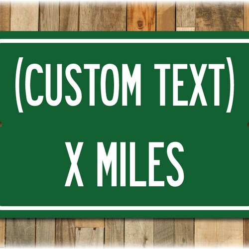 Personalized Highway Distance Sign To: Custom Location Great | Etsy
