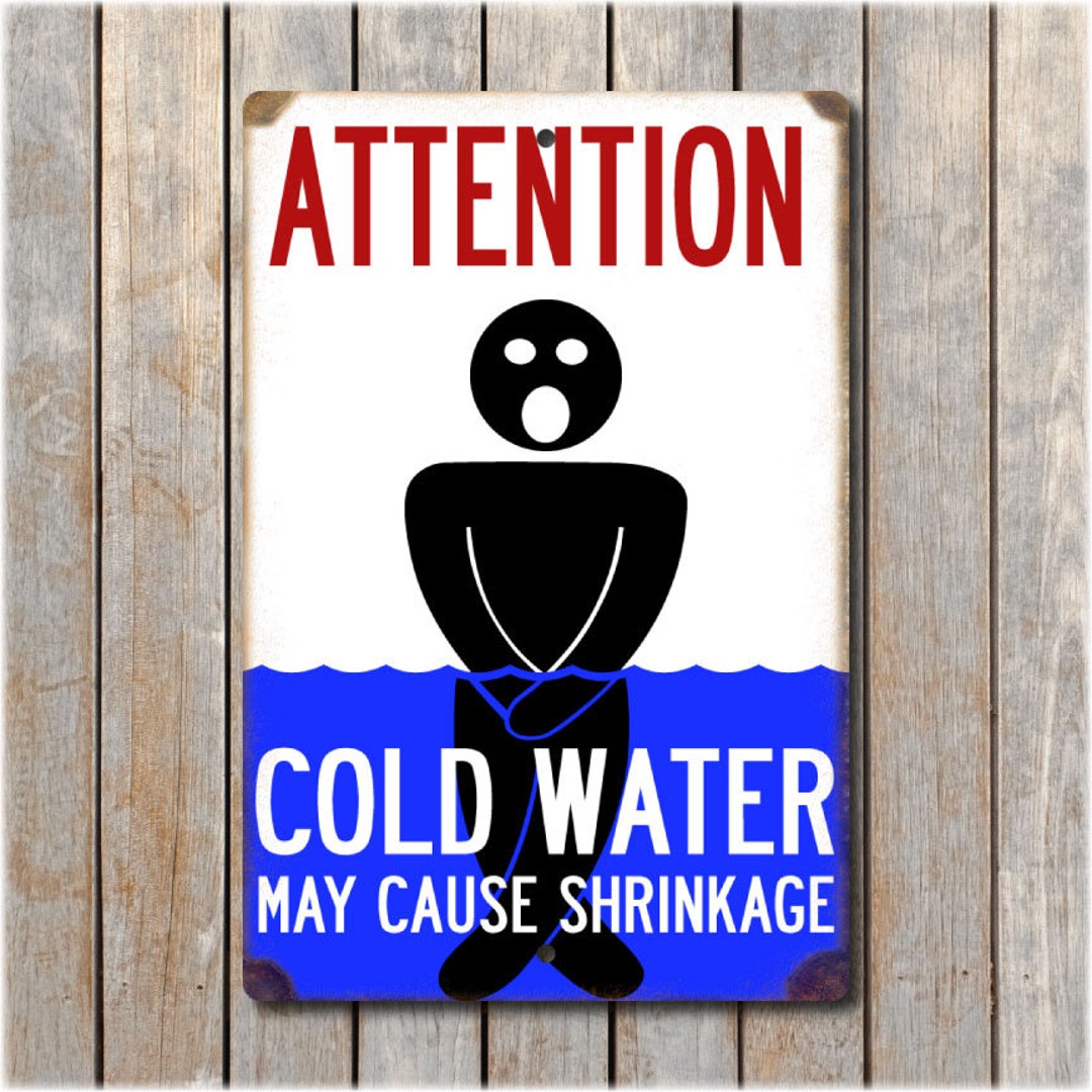 Attention: Cold Water May Cause Shrinkage Pool Sign - Etsy