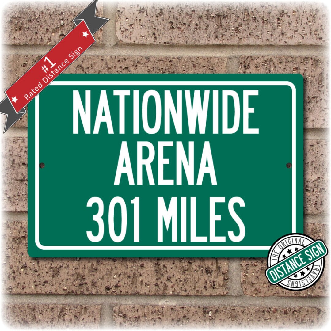 Personalized Highway Distance Sign To: Nationwide Arena, Home of the ...