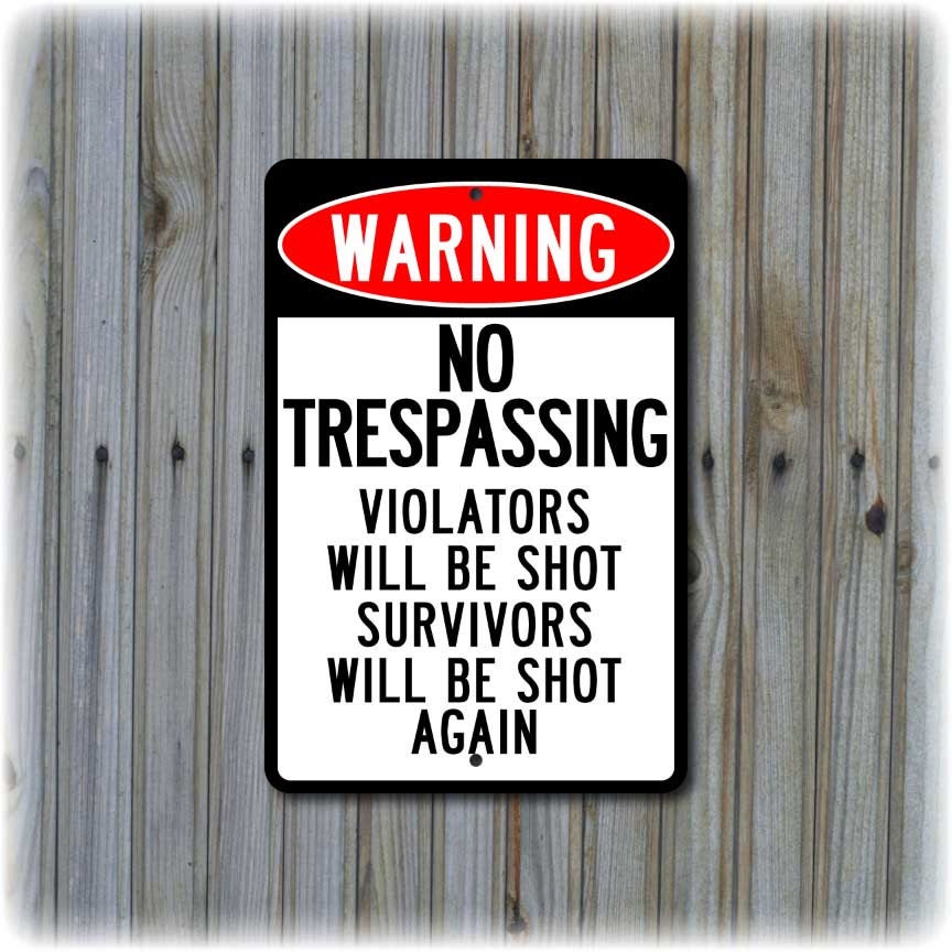 Warning No Trespassing Sign Etsy