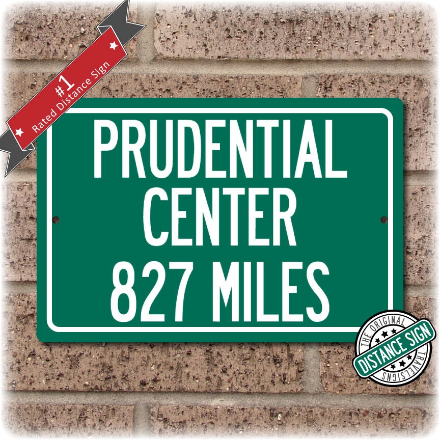 Personalized Highway Distance Sign To: Prudential Center Home | Etsy