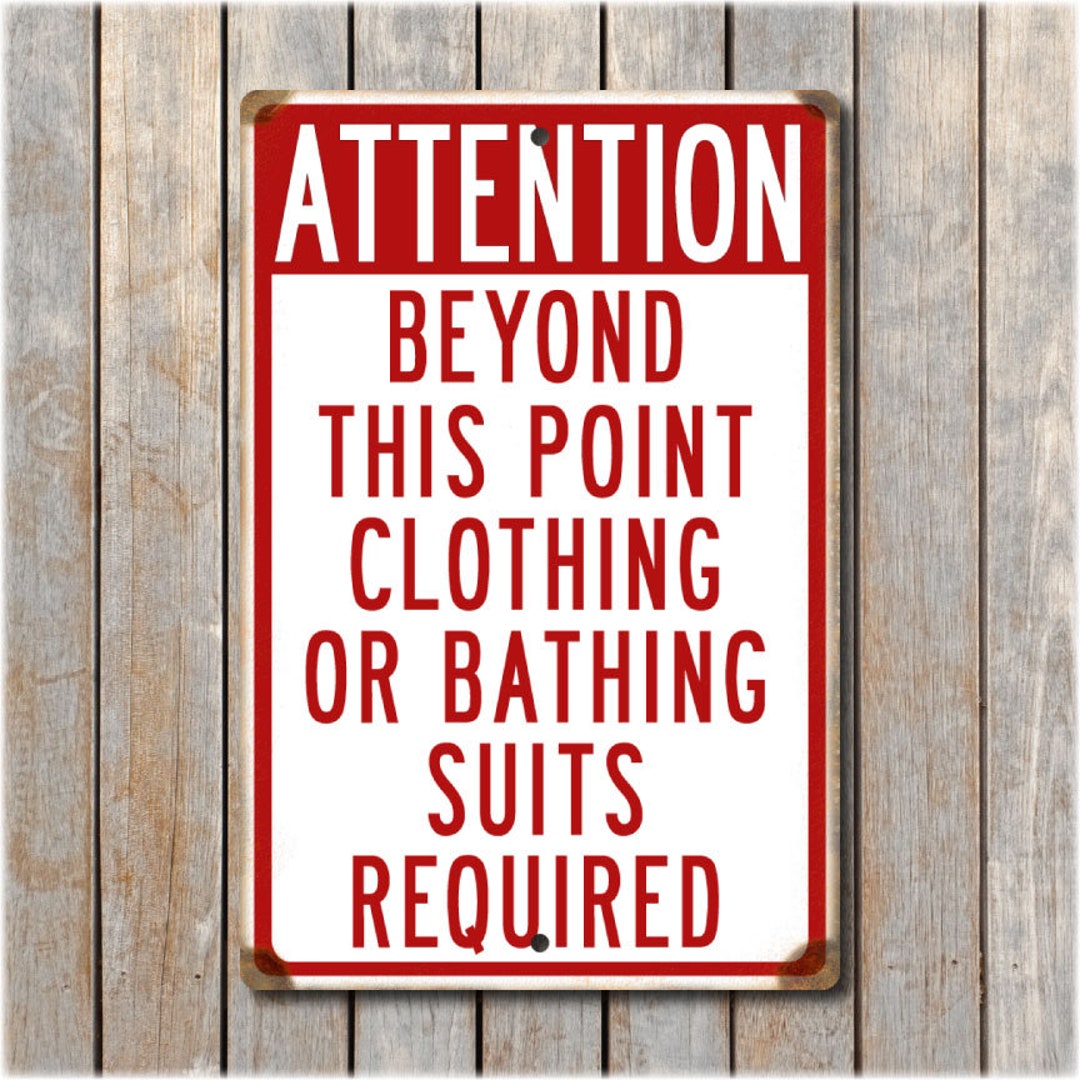 Attention: Clothing Required Sign - Etsy