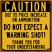 Caution: Do Not Expect A Warning Shot Sign - Etsy