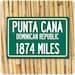 Punta Cana Dominican Republic Personalized Distance Sign - Etsy