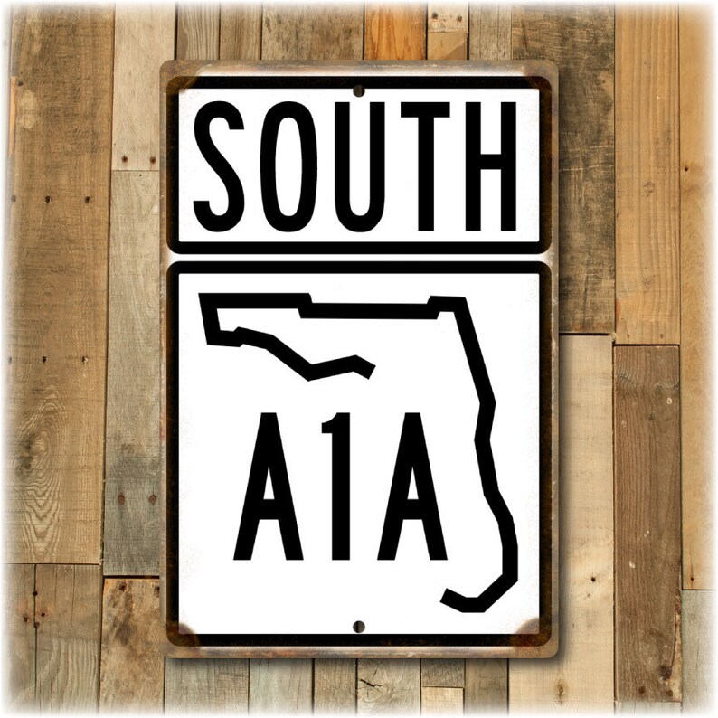 Florida A1A Highway Sign Customized Direction | Etsy