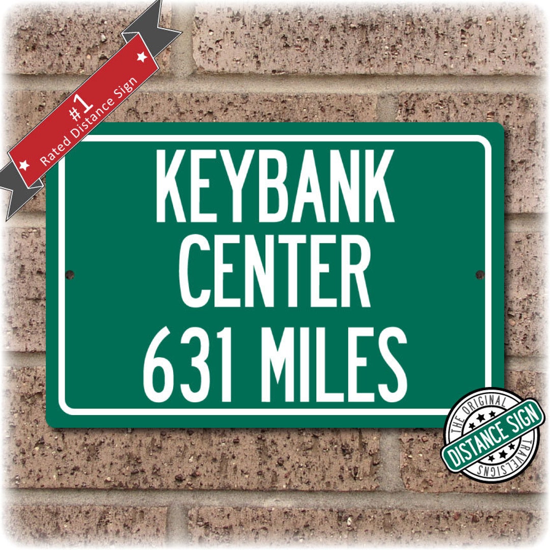 Personalized Highway Distance Sign To: Keybank Center, Home of the ...