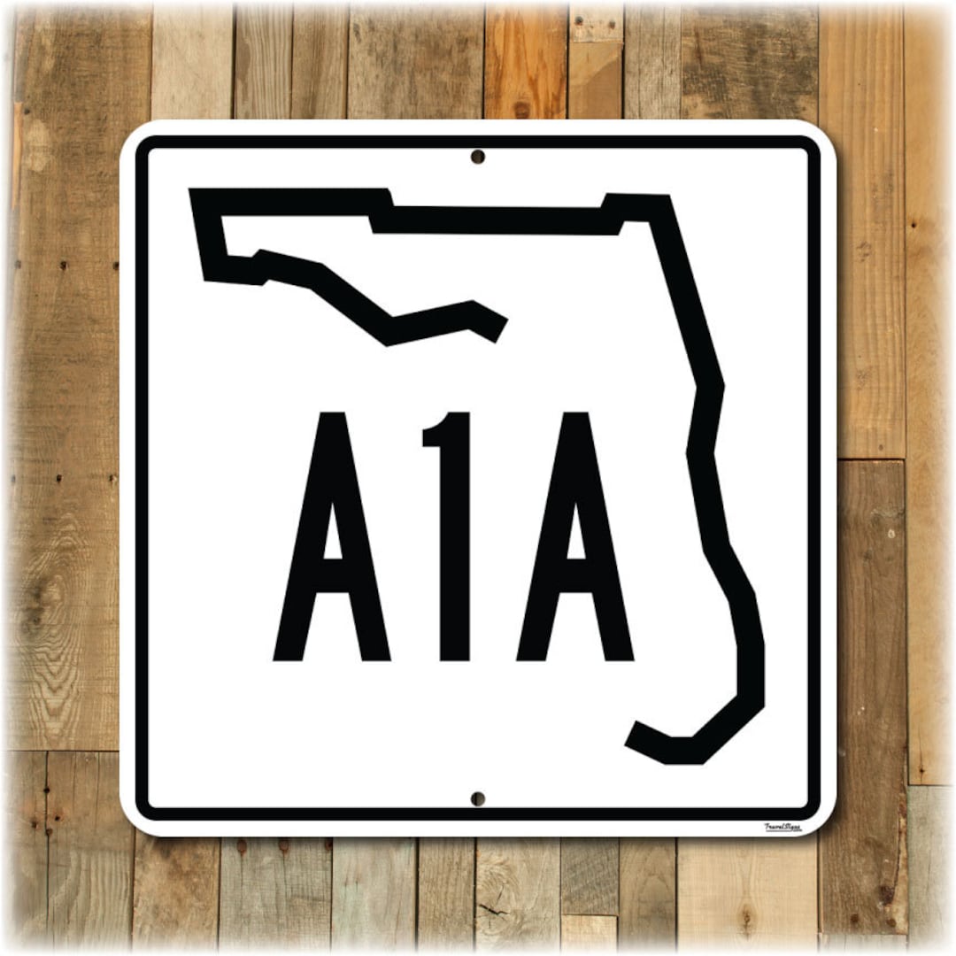 Personalized Florida Highway Sign (A1A Shown) - Etsy
