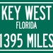 Personalized Highway Distance Sign To: Key West Florida, the Conch ...