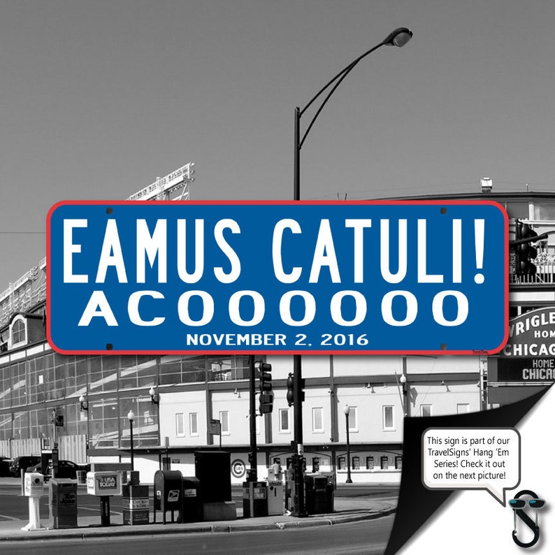 Eamus Catuli Wrigley Field Sign - Etsy