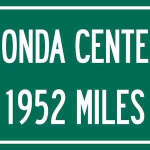 Personalized Highway Distance Sign To: Honda Center, Home of the ...