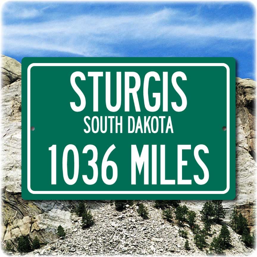 Personalized Highway Distance Sign To: Sturgis South Dakota | Etsy