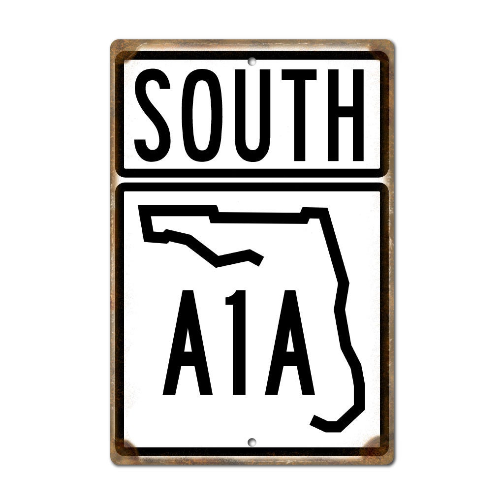 Florida A1A Highway Sign Customized Direction | Etsy