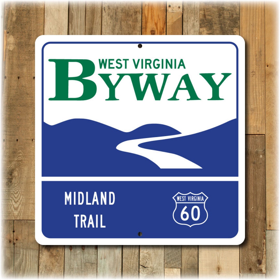 West Virginia Byway Highway Sign - Midland Trail Hwy 60 - Etsy