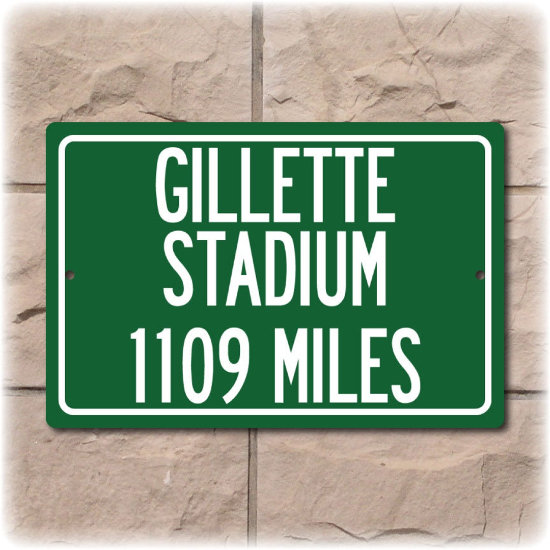 Personalized Highway Distance Sign To: Gillette Stadium, Home of the ...