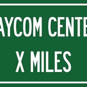 Personalized Highway Distance Sign To: Paycom Center, Home of the ...