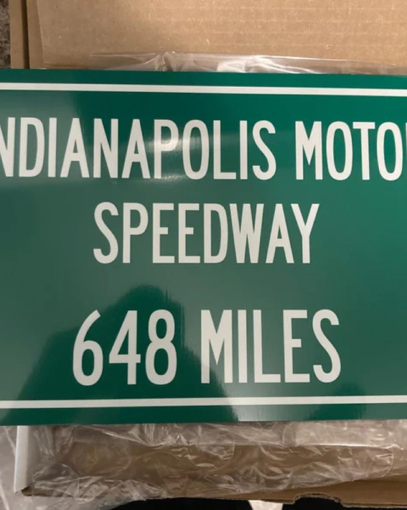 Personalized Highway Distance Sign To: Indianapolis Motor Speedway ...