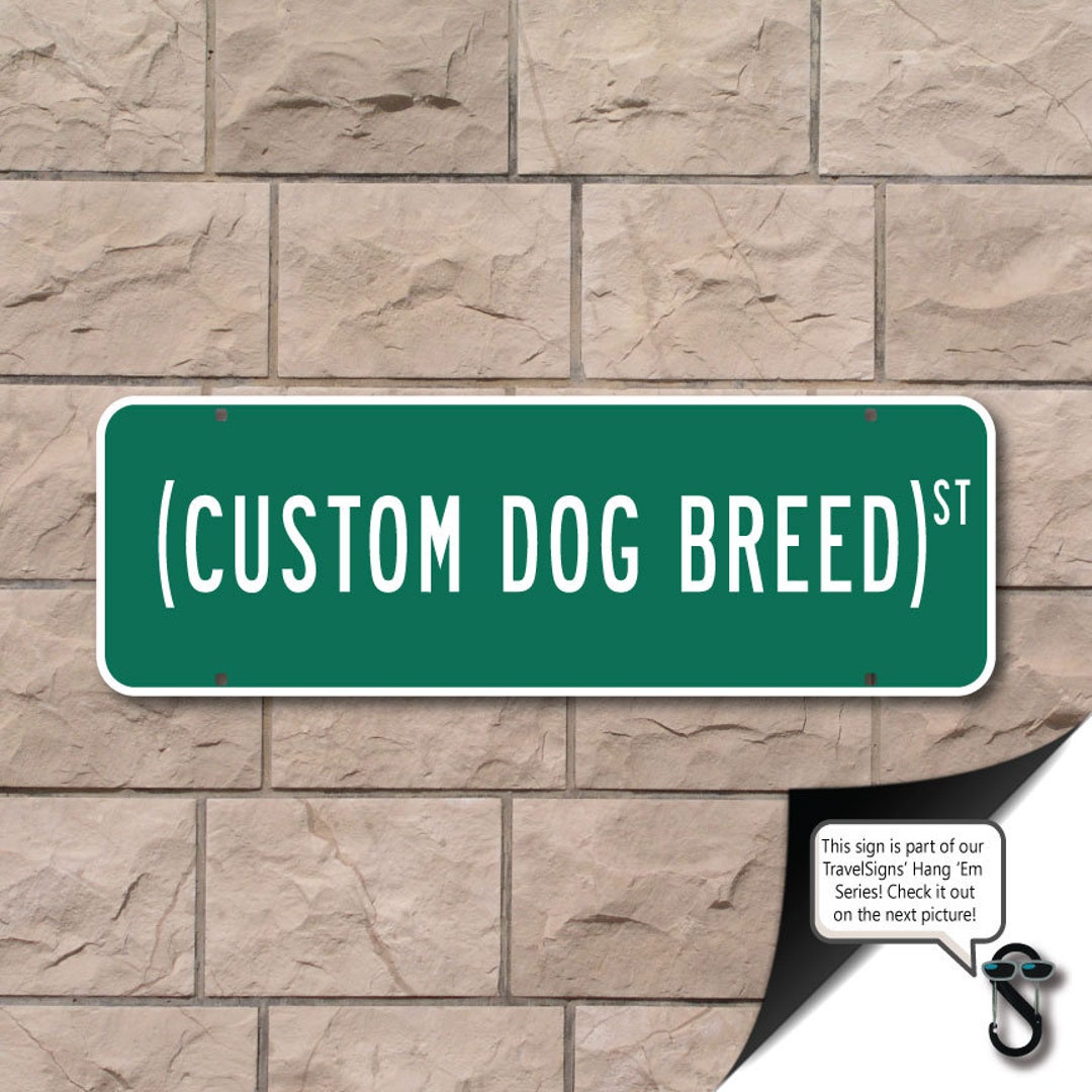 Custom Dog Breed Street Sign - Etsy