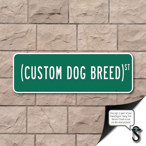 Custom Dog Breed Street Sign - Etsy