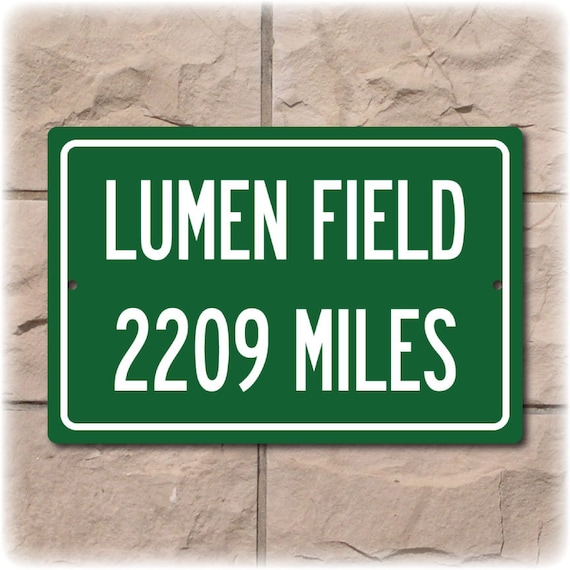Personalized Highway Distance Sign To: Lumen Field Home of | Etsy