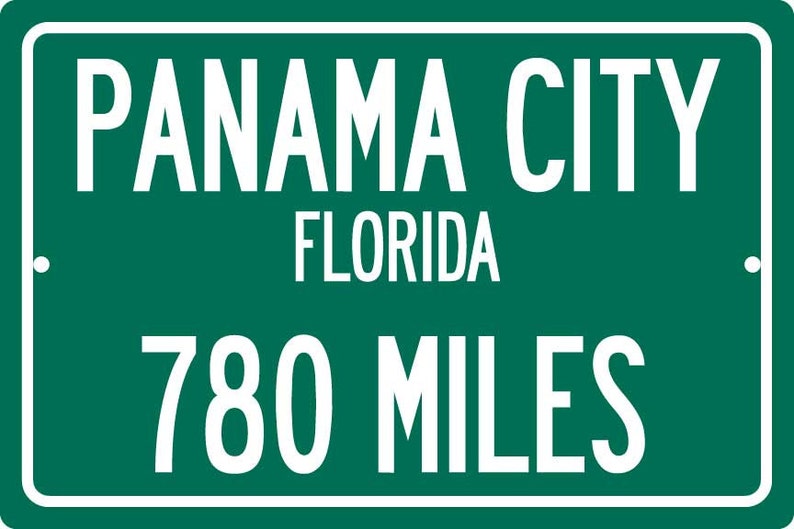 Personalized Highway Distance Sign To: Panama City Florida - Etsy