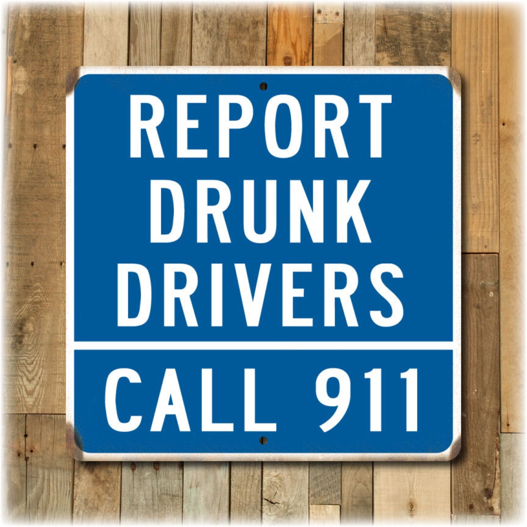 Report Drunk Drivers - Retro Highway Sign - Etsy