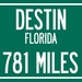 Personalized Highway Distance Sign To: Destin, Florida the Panhandle's ...