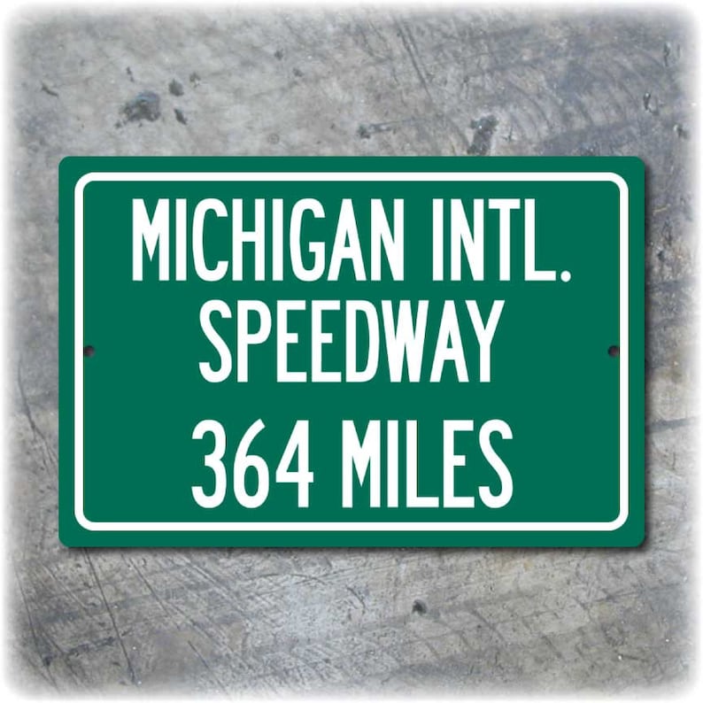 Personalized Highway Distance Sign To: Michigan International - Etsy