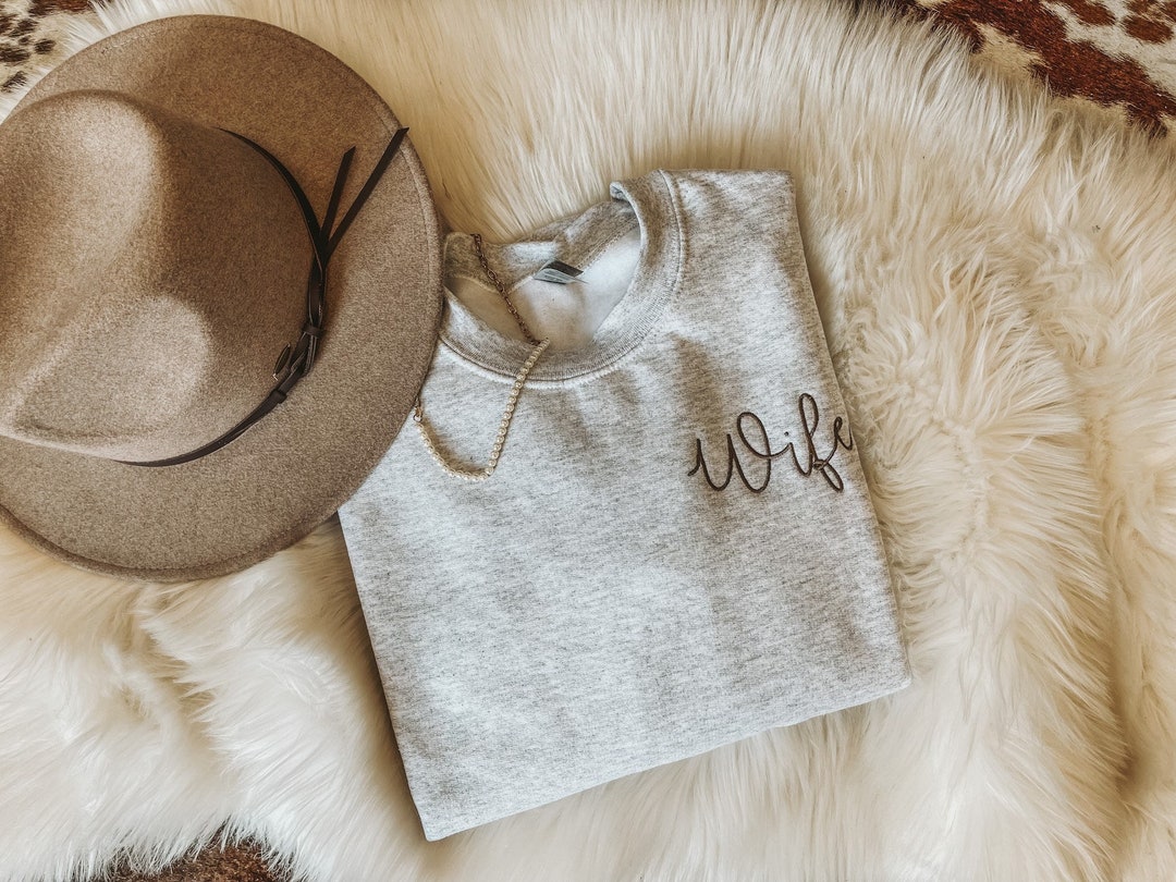 Wife Chest Design | Crew Neck Sweatshirt | Loungewear | Wedding Apparel ...