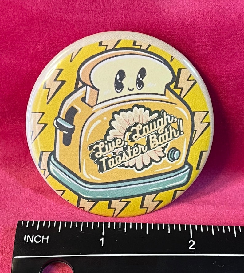 Live Laugh Toaster Bath Pin Button Mental Health Intrusive Thoughts ...