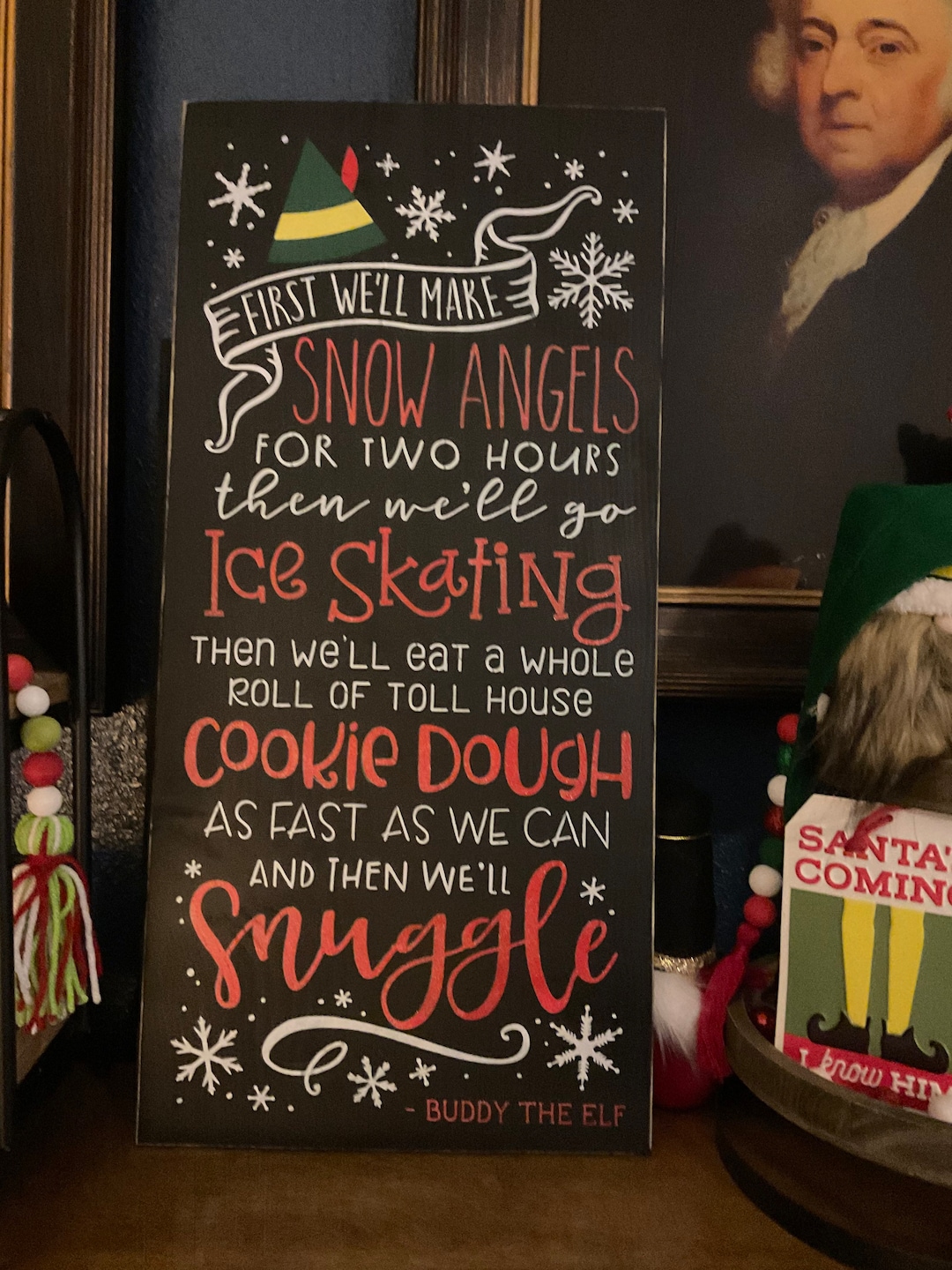 Elf the Movie Quote Buddy the Elf Christmas Wood Sign - Etsy