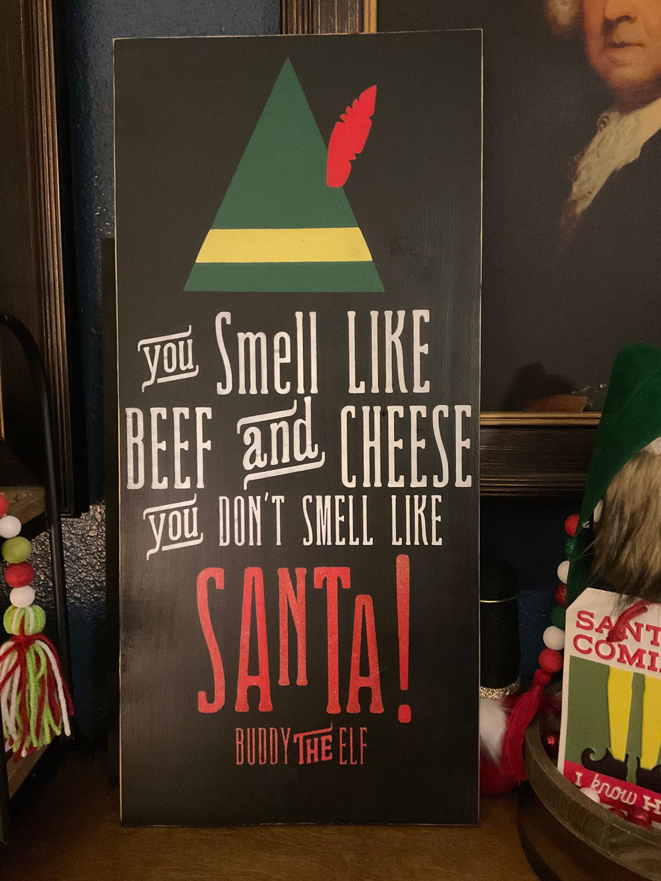 Elf the Movie Quote Buddy the Elf Christmas Wood Sign - Etsy