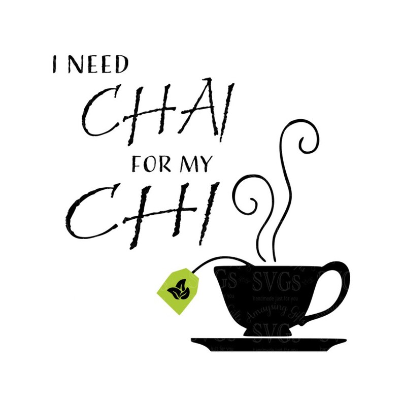 Chai SVG | Etsy