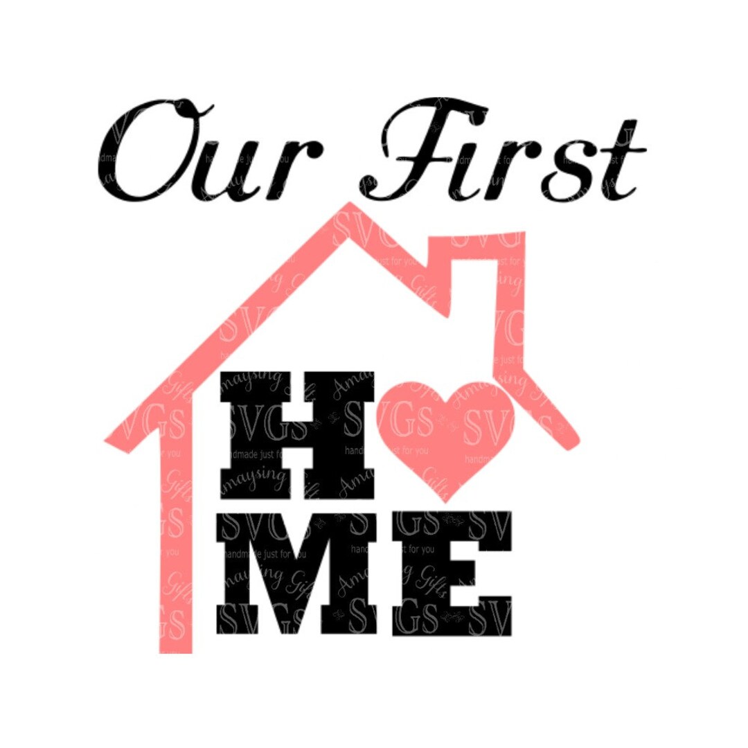 SVG Our First Home Ornament Design First Home Design First Home Card ...