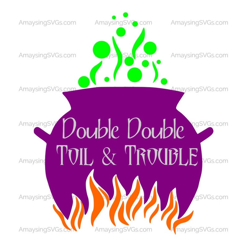 SVG Double Double Toil and Trouble Halloween Party - Etsy