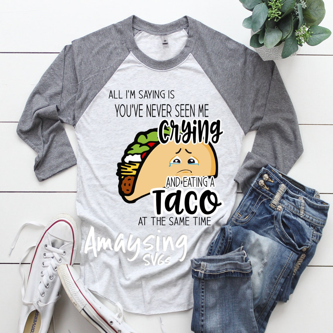 You've Never Seen Me Crying and Eating a Taco Svg Taco - Etsy
