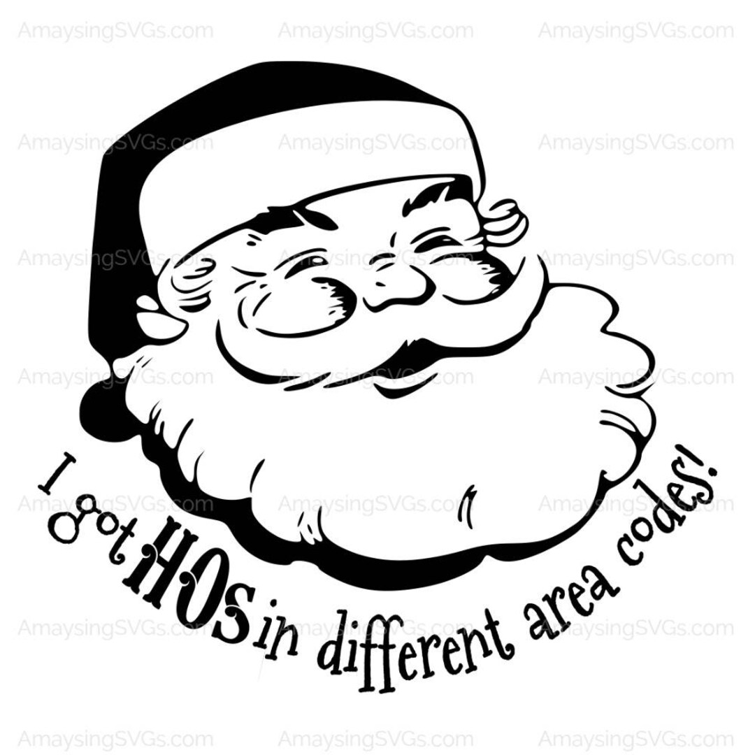 SVG Santa I Got Hos In Different Area Codes Santa Svg Christmas Svg svg-santa-i-got-hos-in-different-area-codes-santa-svg-christmas-svg