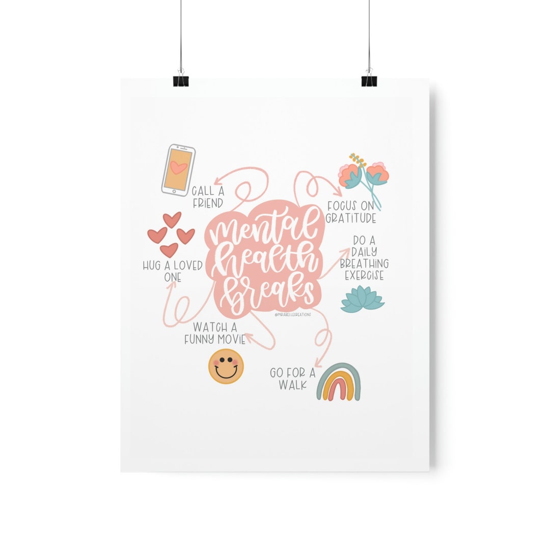 Mental Health Breaks Hand Lettered Print Self Care Art Prints Mental ...