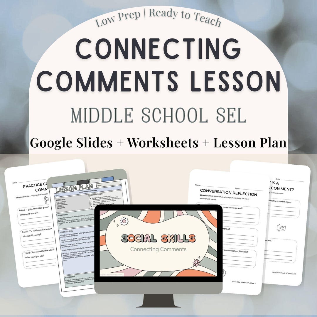 Connecting Comments Social Skills Lesson | Middle School SEL Counseling ...