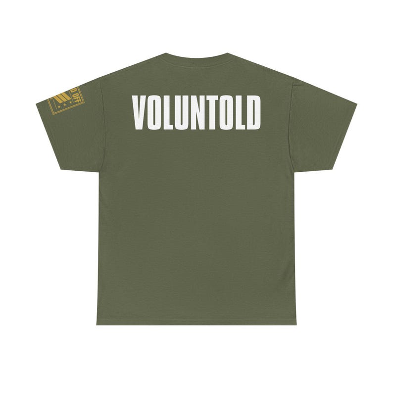 Voluntold Military Humor T-shirt | Army Veteran Tee | Funny Military ...