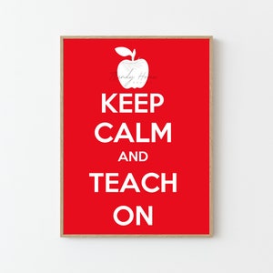 Keep Calm and Teach on 8x10 Print Poster by Trendy Home Design - Etsy